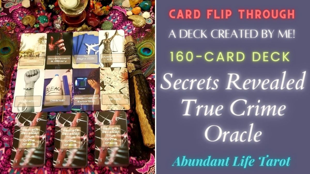 I Made a New True Crime Deck! Secrets Revealed True Crime Oracle | 160-Card Flip Through ...